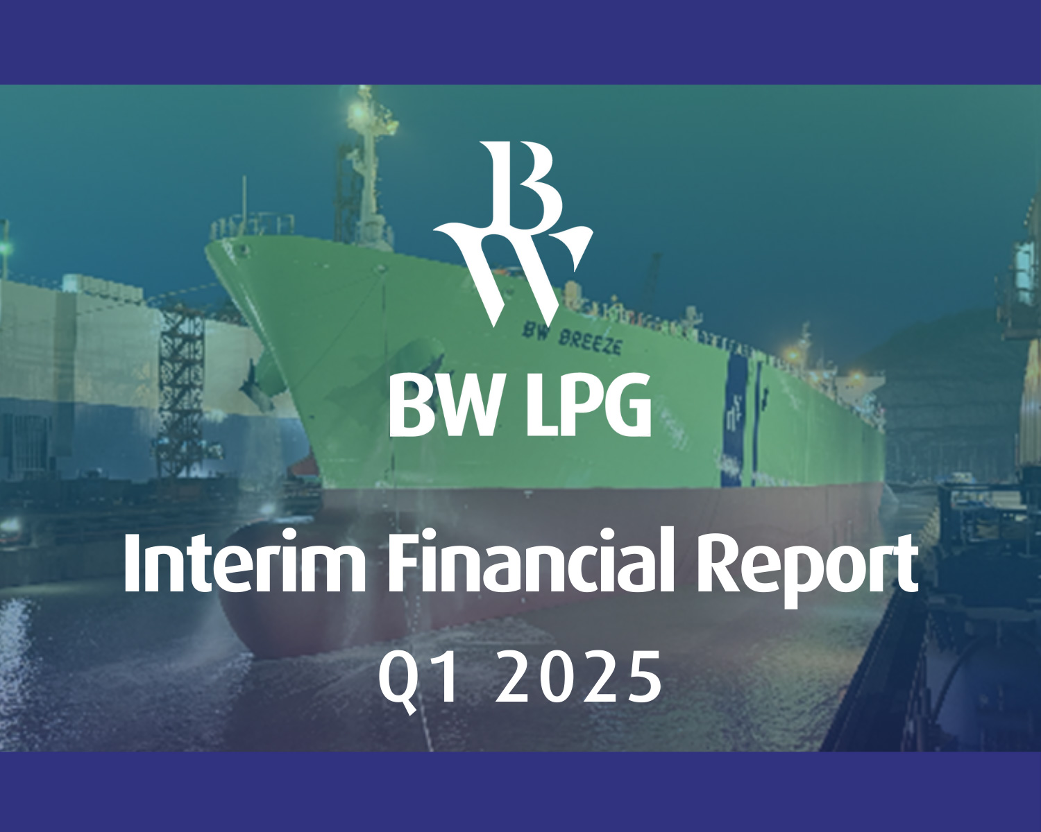 BW LPG Limited – Key information relating to the cash dividend for Q1 2025 - BW LPG
